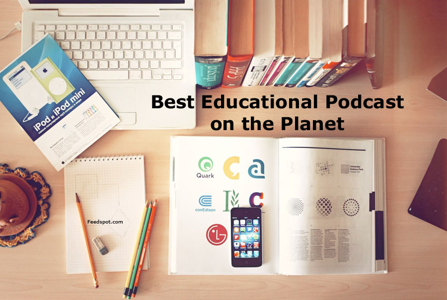 50 Best Education Podcasts You Must Follow in 2025