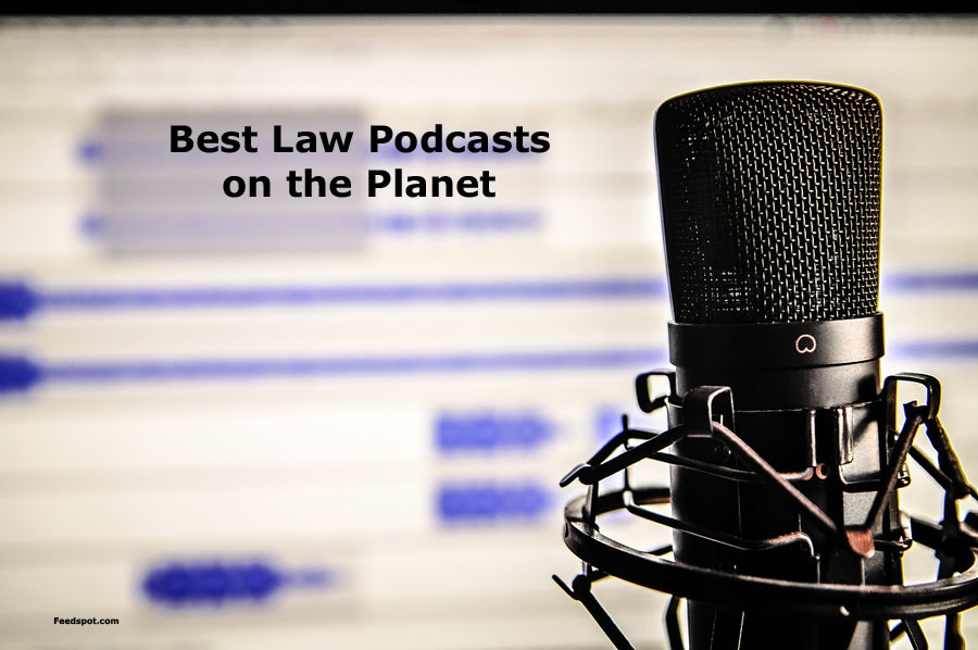 80 Best Legal Podcasts to Listen to in 2025