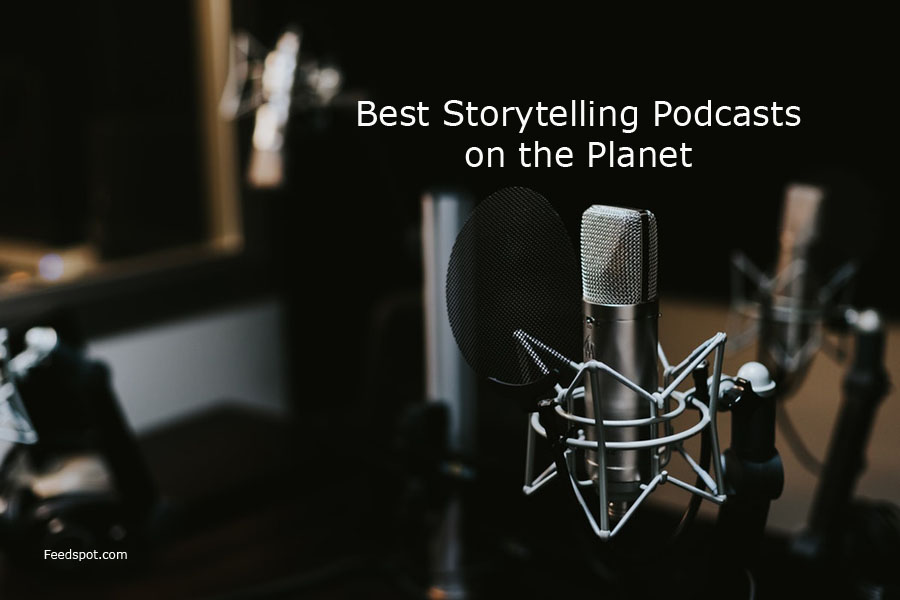 35 Best Storytelling Podcasts to Listen to in 2026