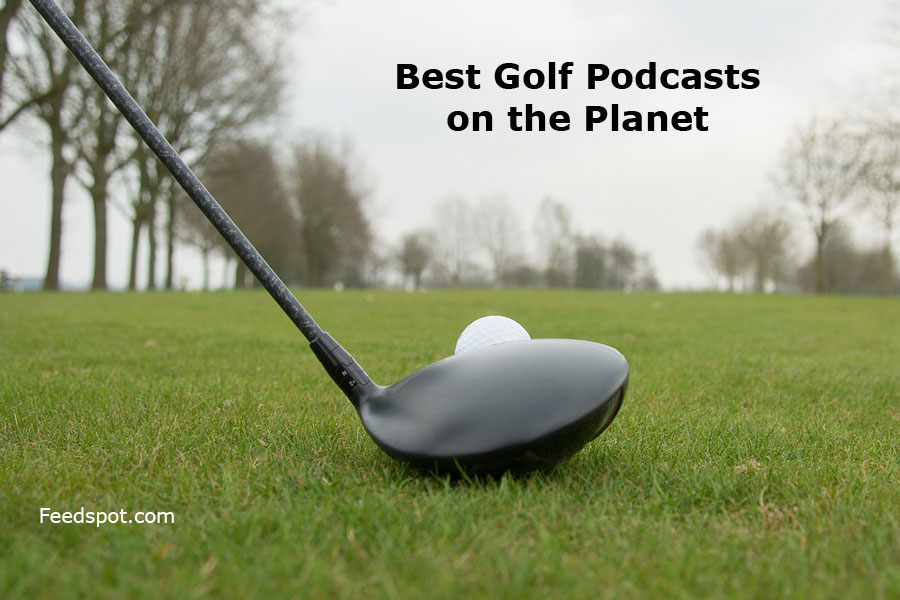100 Best Golf Podcasts to Listen to in 2026