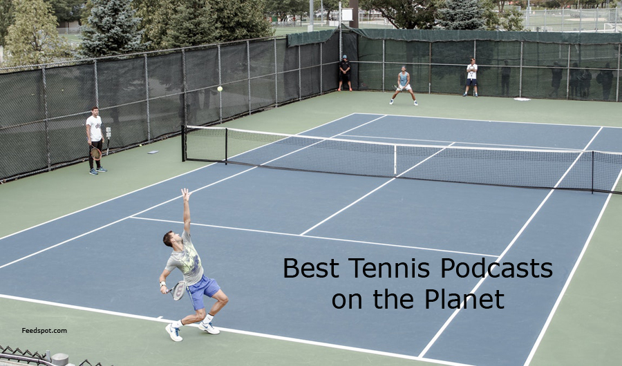 80 Best Tennis Podcasts to Listen to in 2025