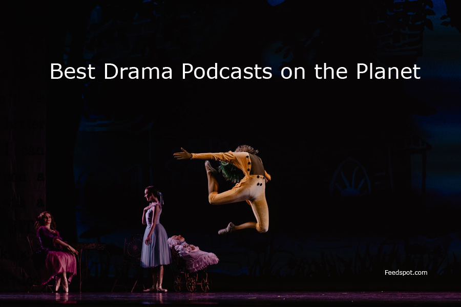 40 Best Drama Podcasts to Listen to in 2026