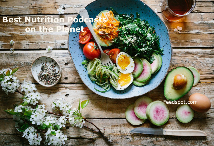 100 Best Nutrition Podcasts to Listen to in 2026
