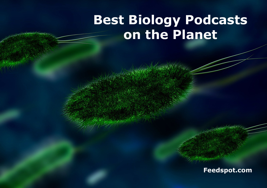 50 Best Biology Podcasts to Listen to in 2026