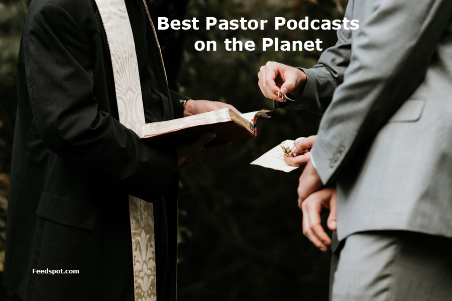 100 Best Pastor Podcasts to Listen to in 2026