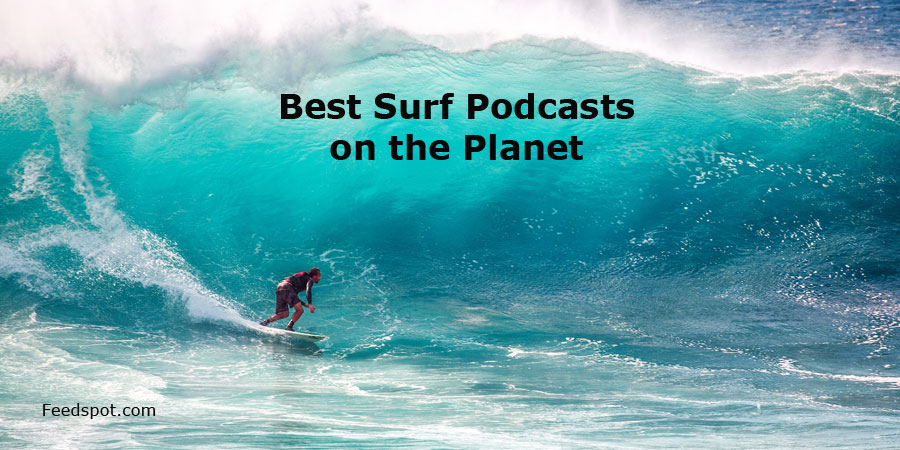 90 Best Surf Podcasts to Listen to in 2026
