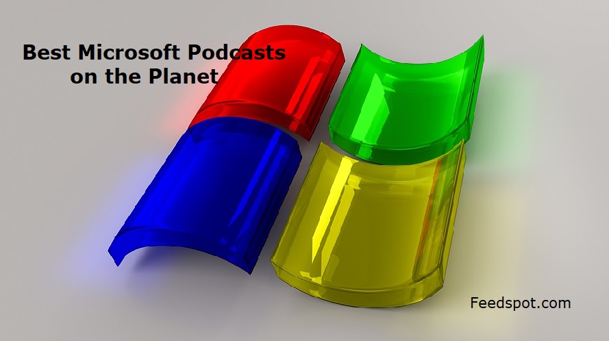 20 Best Microsoft Podcasts to Listen to in 2025