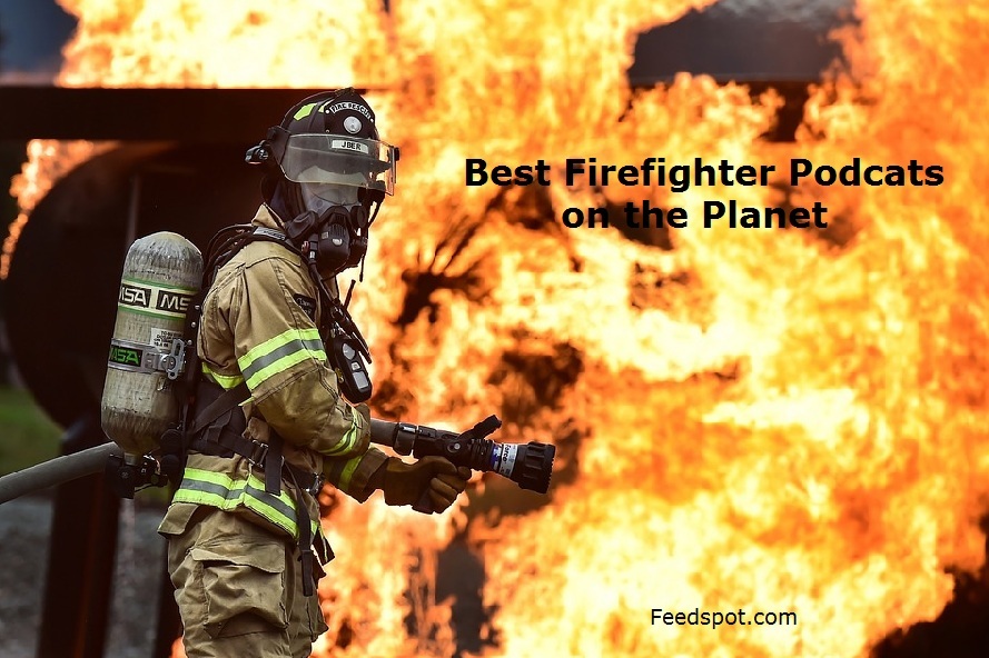 30 Best Firefighter Podcasts to Listen to in 2025