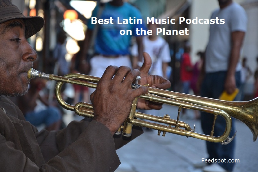 80 Best Latin Music Podcasts to Listen to in 2026