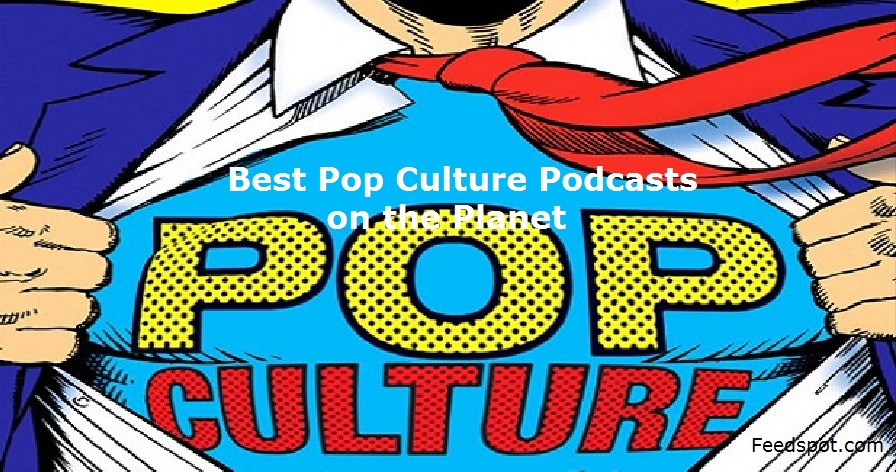 100 Best Pop Culture Podcasts to Listen to in 2026