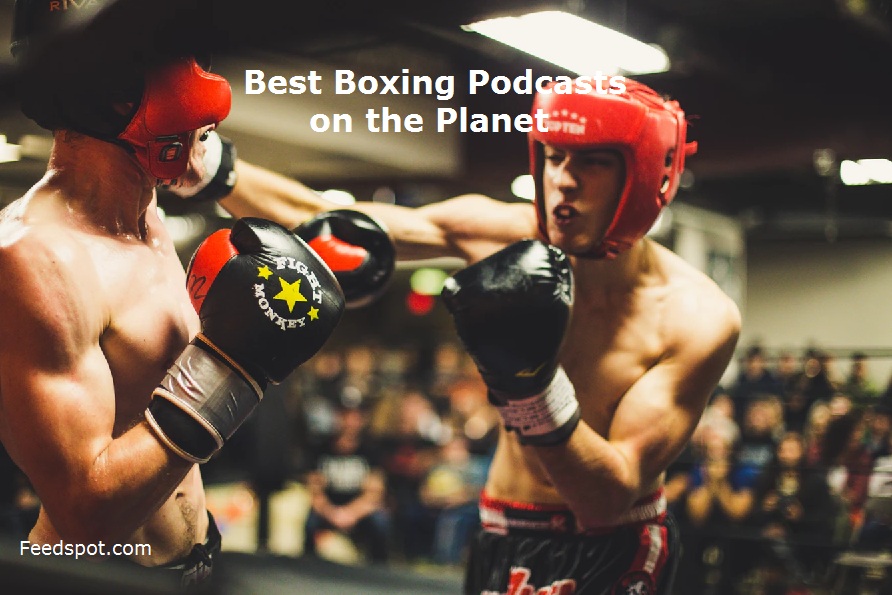 90 Best Boxing Podcasts to Listen to in 2025