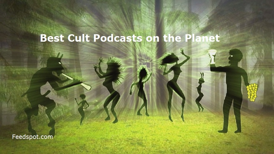 25 Best Cult Podcasts You Must Follow in 2025