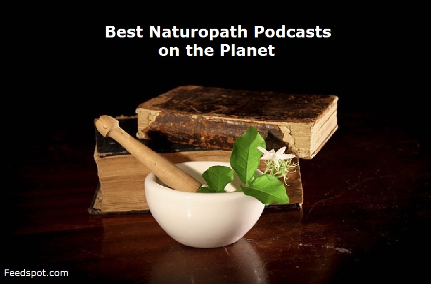 20 Best Naturopath Podcasts to Listen to in 2026