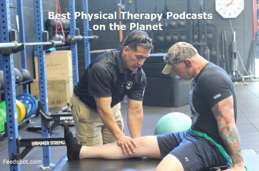 50 Best Physical Therapy Podcasts to Listen to in 2026