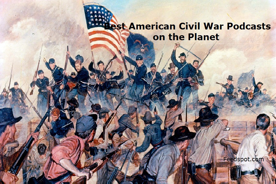 30 Best American Civil War Podcasts You Must Follow in 2025