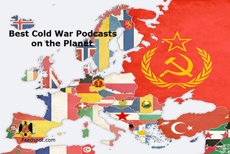 15 Best Cold War Podcasts You Must Follow in 2025