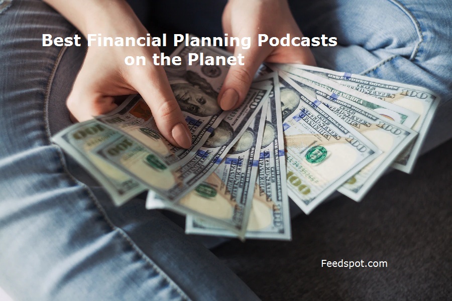 50 Best Financial Planning Podcasts You Must Follow in 2025