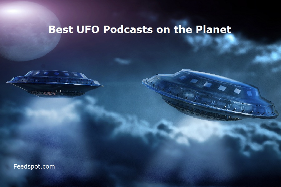 80 Best UFO Podcasts to Listen to in 2025