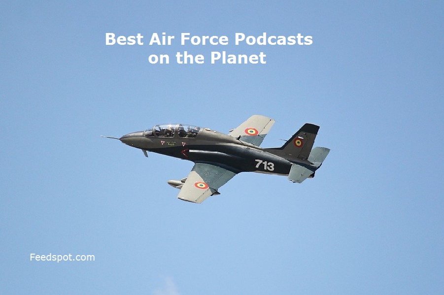 15 Best Air Force Podcasts to Listen to in 2026
