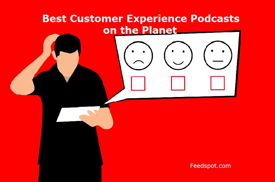 70 Best Customer Experience Podcasts to Listen to in 2026