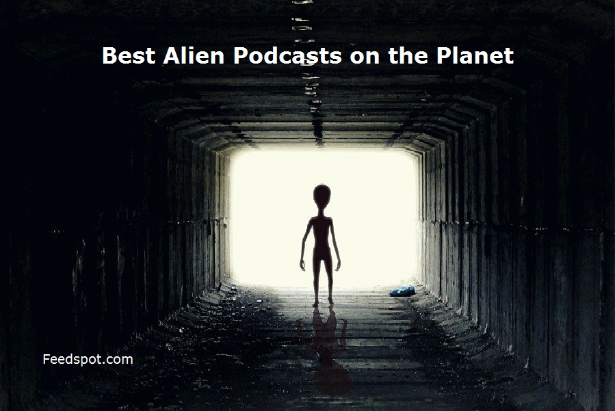 60 Best Alien Podcasts to Listen to in 2026