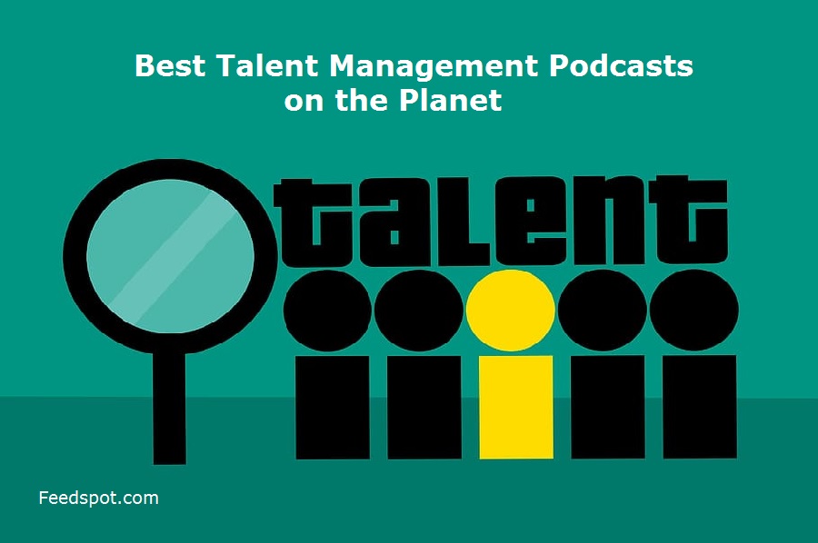 20 Best Talent Management Podcasts to Listen to in 2026