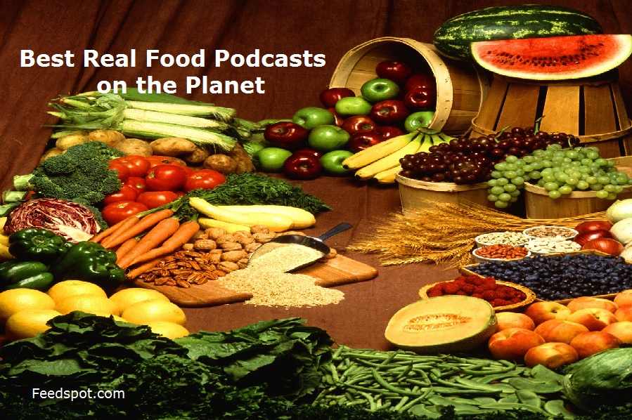 10 Best Real Food Podcasts to Listen to in 2026